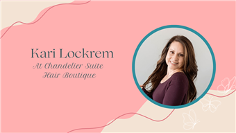 Kari Lockrem at Chandelier Suite Hair Boutique - Lakeville MN | Vagaro